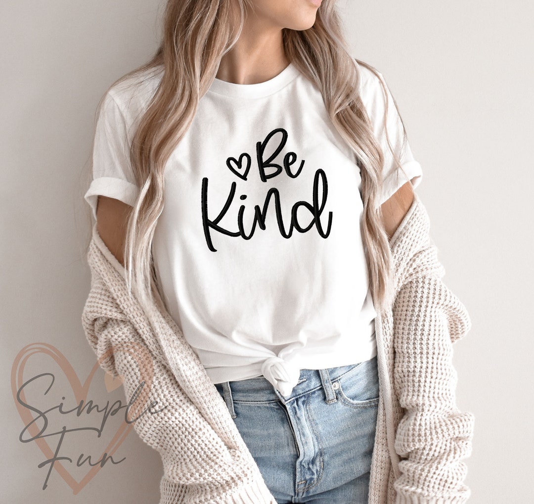 Be Kind Embroidery Design,positivity Embroidery Design,machine ...