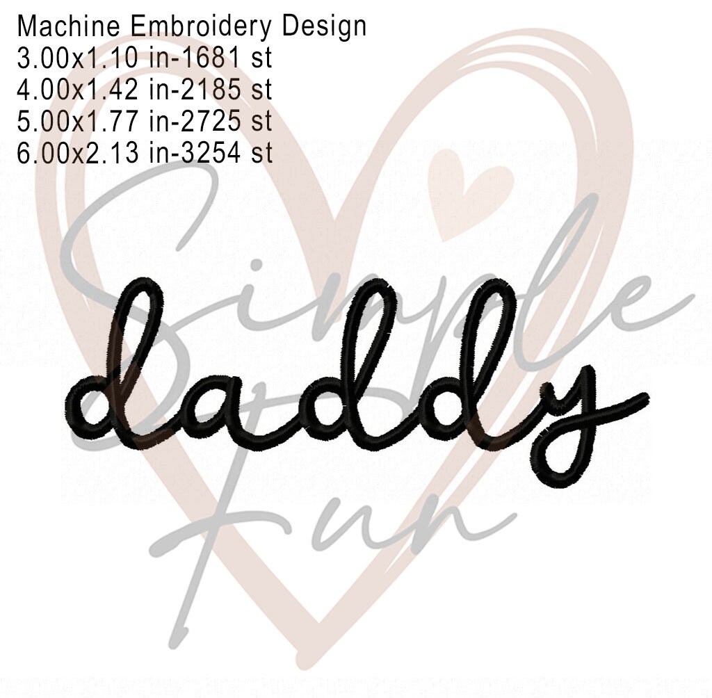 Daddy Embroidery Designdad Embroideryfather - Etsy