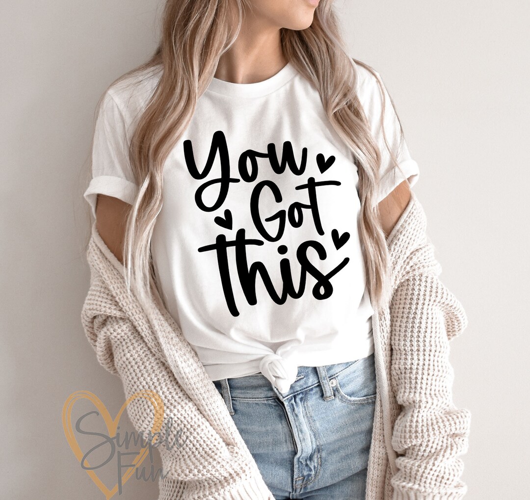You Got This Svg,motivational Svg,kids Svg,positive Quote Svg,god Svg ...