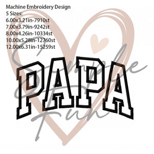 PAPA Applique Embroidery Design,grandpa Sweatershirt Embroidery,father ...