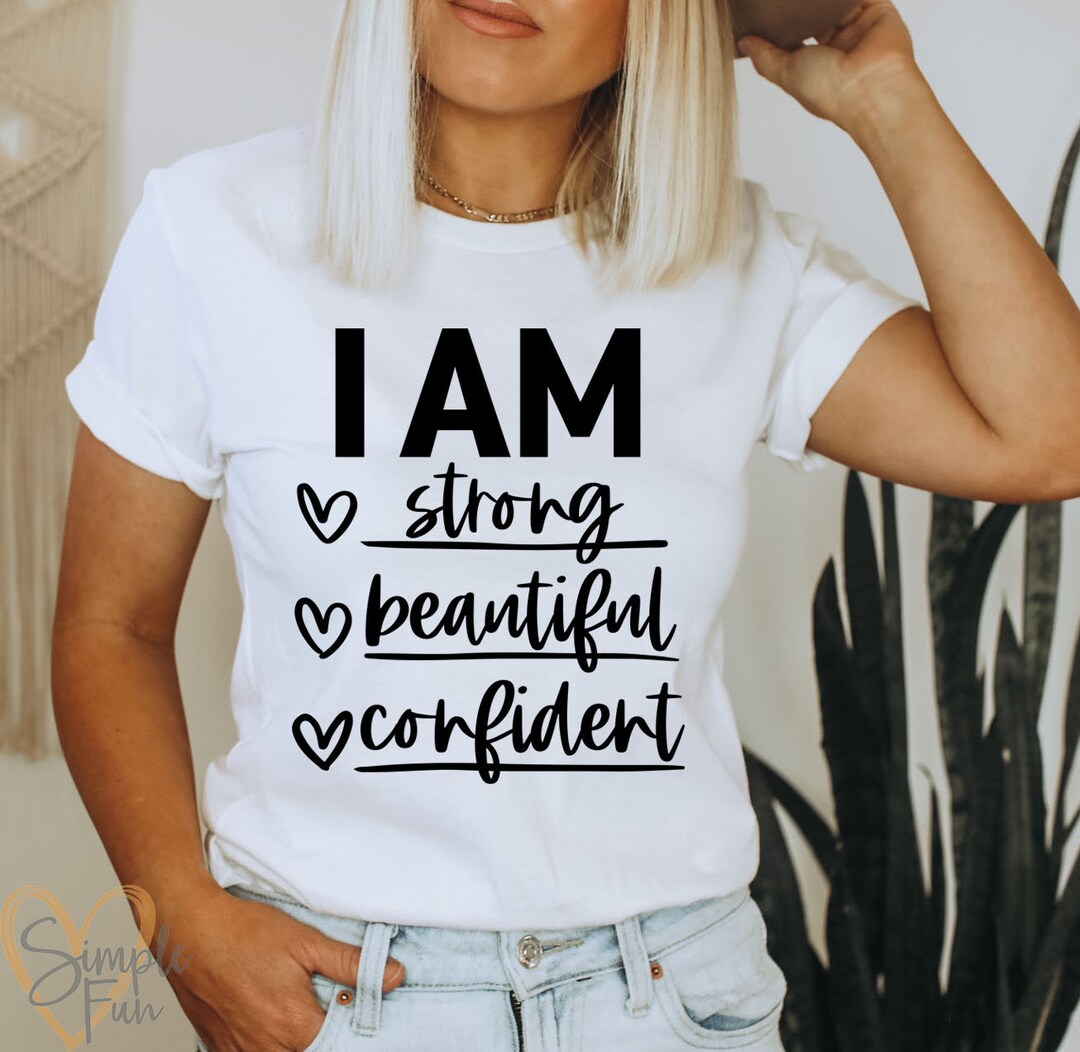 I AM Strong Svg,positive Words Svg,woman Svg,beautiful Svg,motivating ...
