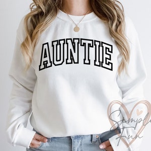 Auntie Outline Embroidery,auntie Embroidery File,auntie Sweatshirt ...