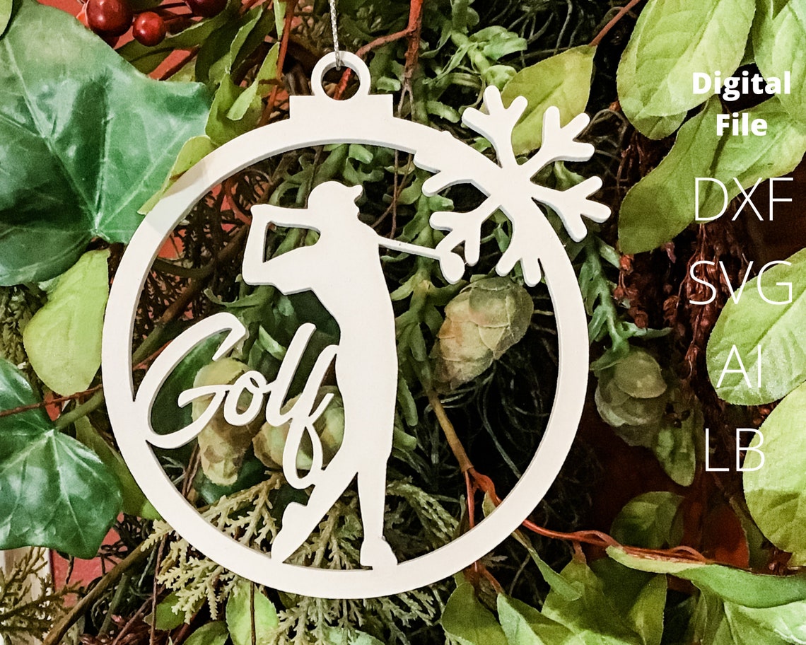 Golf Ornament Laser Cut File Golfer Gift Svg Sports - Etsy