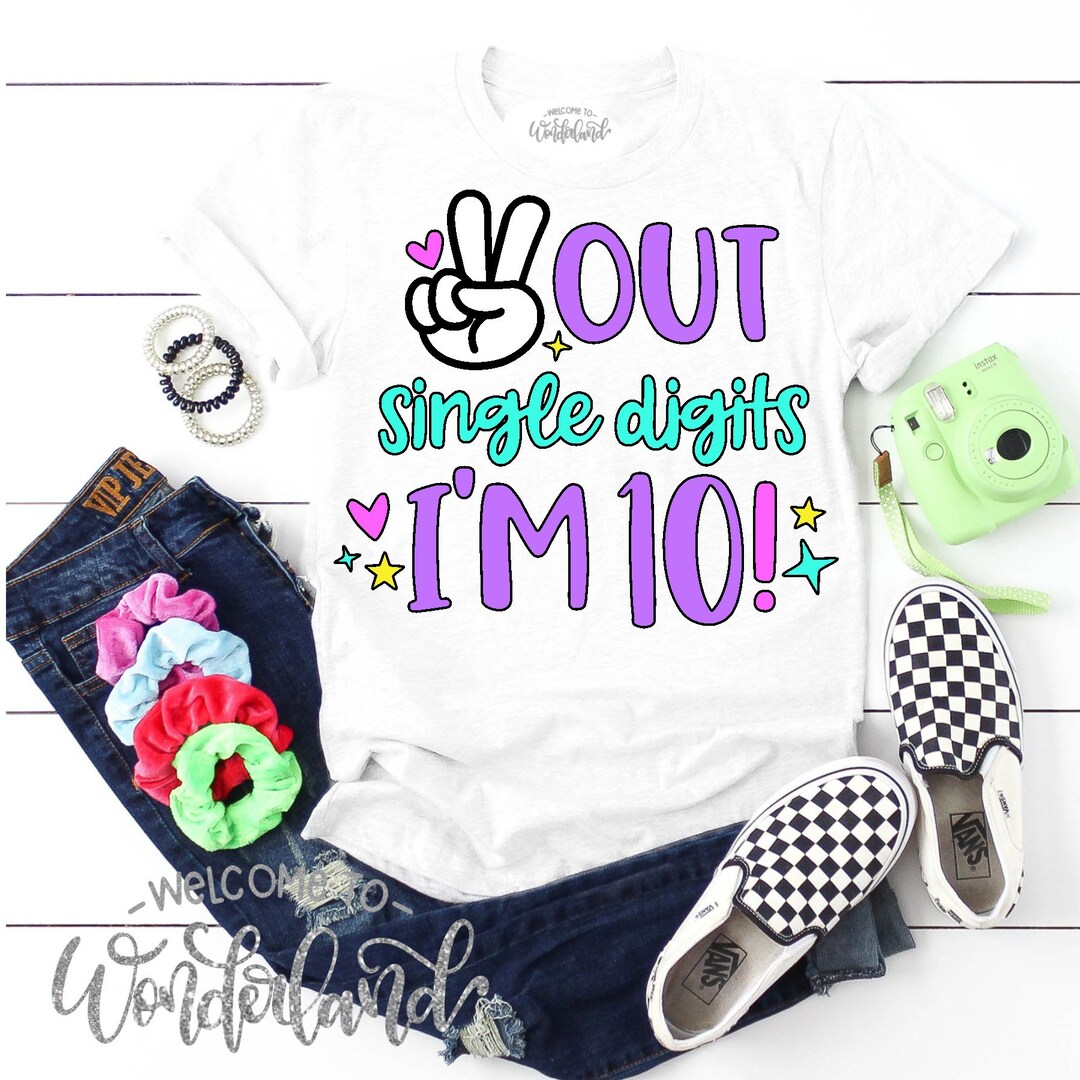 Youth Girls Peace Out Single Digits I'm 10! Tenth Birthday Girl Shirt ...