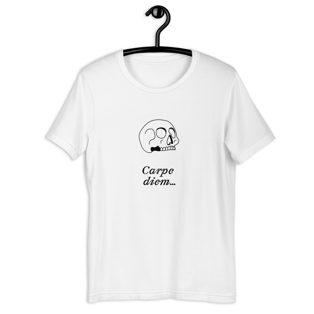 Carpe Diem...t-shirt - Etsy