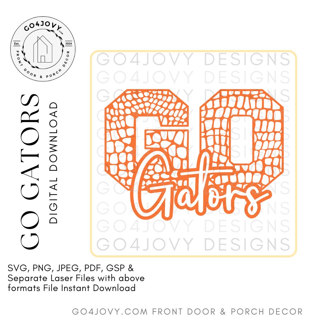 Go Gators SVG Digital Design File | Go Gators Football SVG | School ...