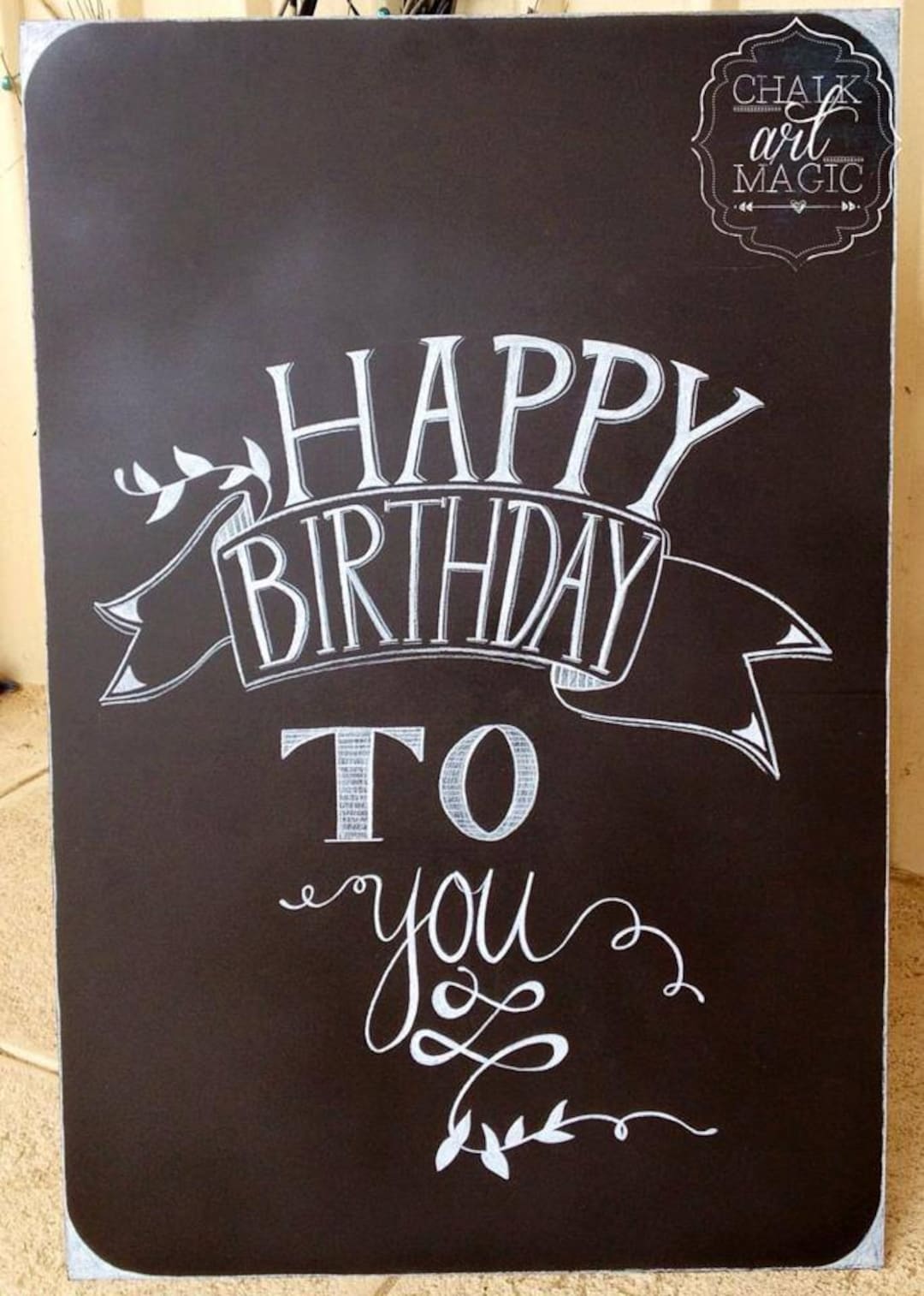 Happy Birthday to You Chalkboard Sign / Happy Birthday Sign / Happy ...
