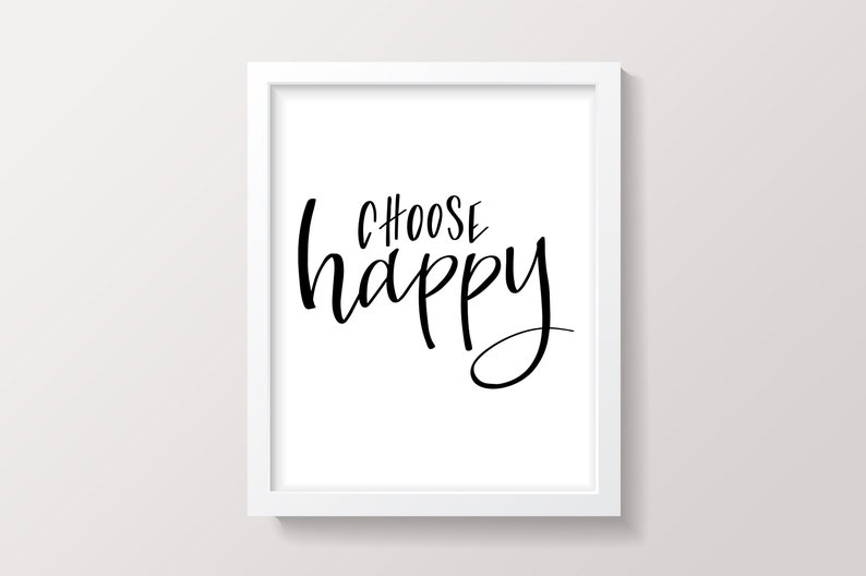Choose Happy Handlettered Digital Printable - Etsy