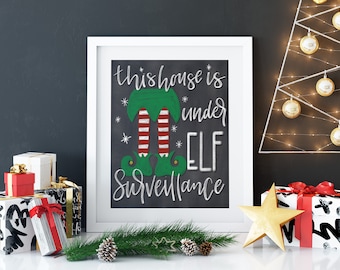 Elf Surveillance Sign, Christmas Elf, Christmas Art, Christmas Print ...