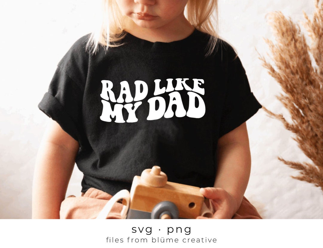 Rad Like My Dad SVG: Wavy Retro Father's Day Design (digital Download ...