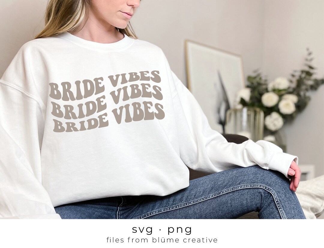 Bride Vibes Wavy Letters SVG PNG: Retro Bridal Cut File - Etsy
