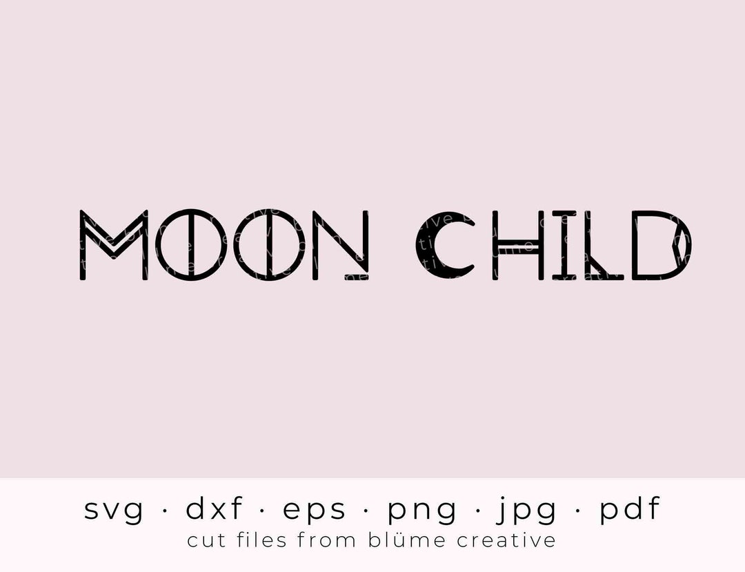 Moon Child SVG | Hippie, Boho, Moon Child, Spiritual, Flower, Stay Wild ...