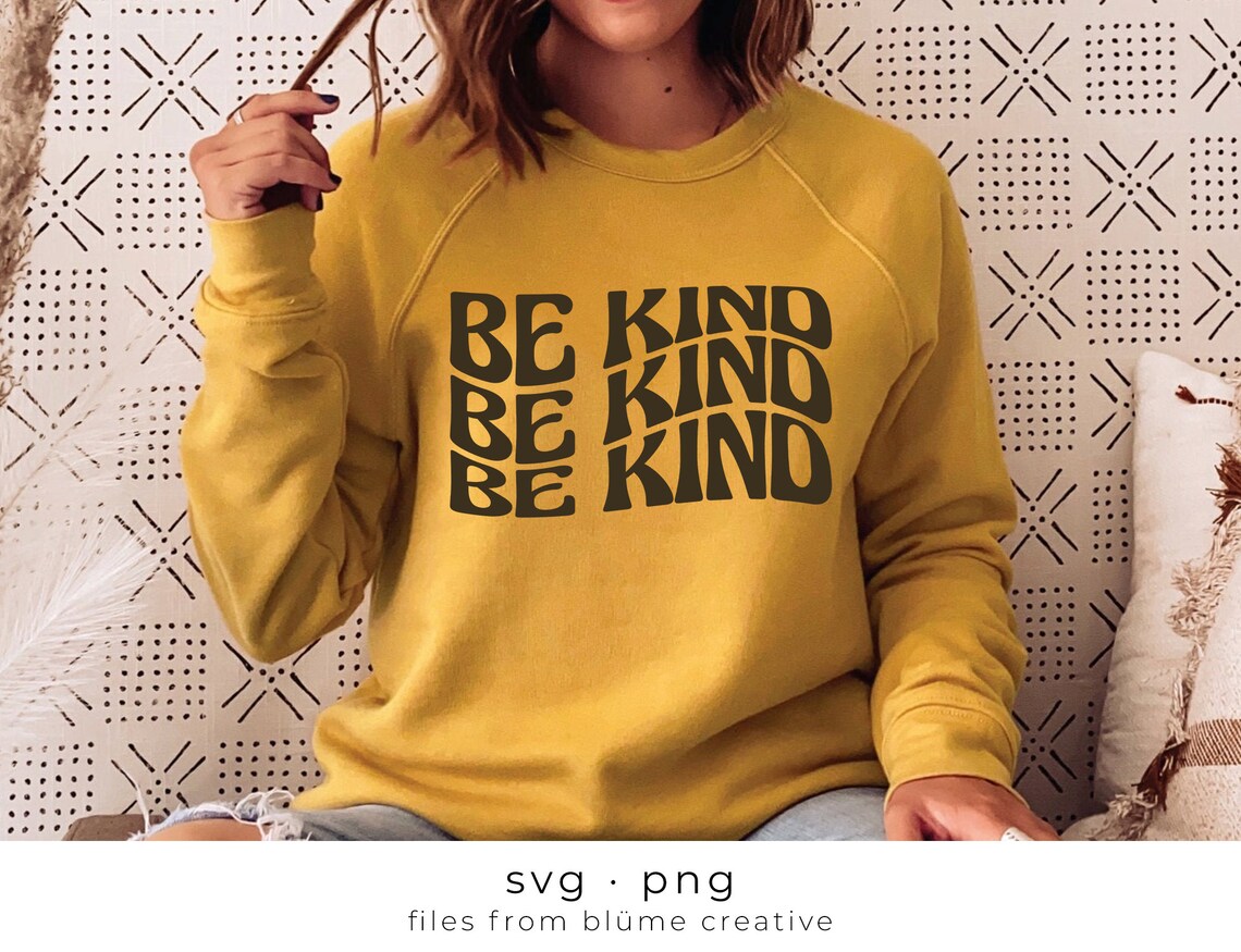 Be Kind SVG | Wavy Letters, Vintage, Retro, Positive, Mental Health ...