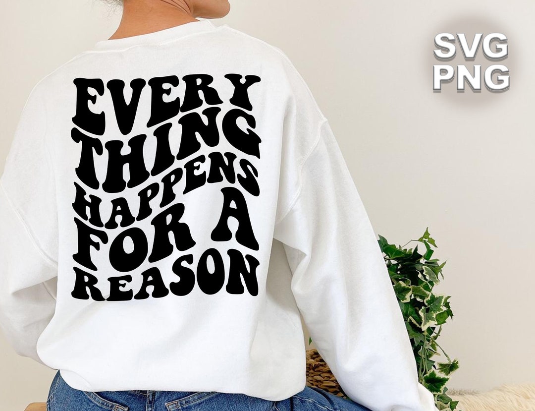 Everything Happens for A Reason SVG + PNG | Wavy Retro Vintage Letters ...