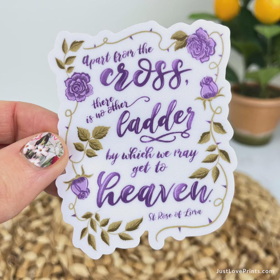 Catholic Lent Sticker, St Rose of Lima Quote, Catholic Easter Gift ...