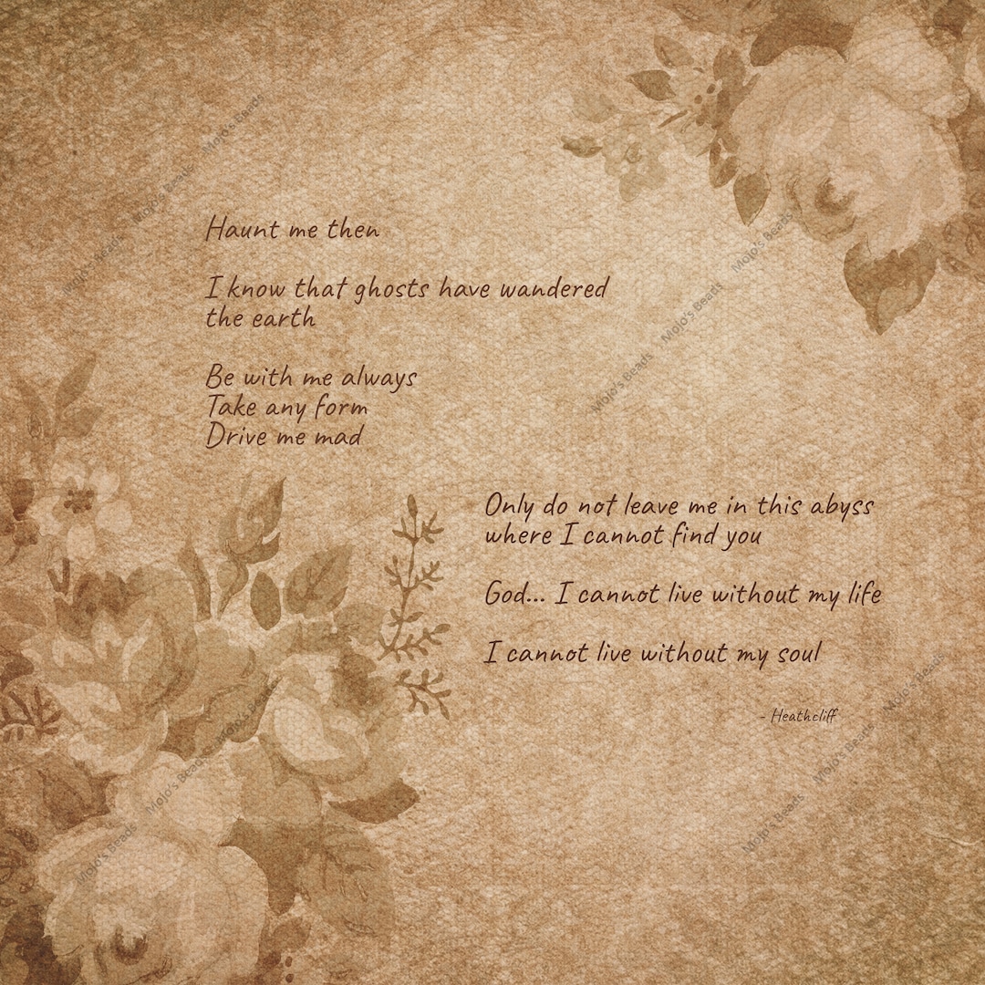 Wuthering Heights - Heathcliff "haunt Me Then" Quote Printable Artwork ...