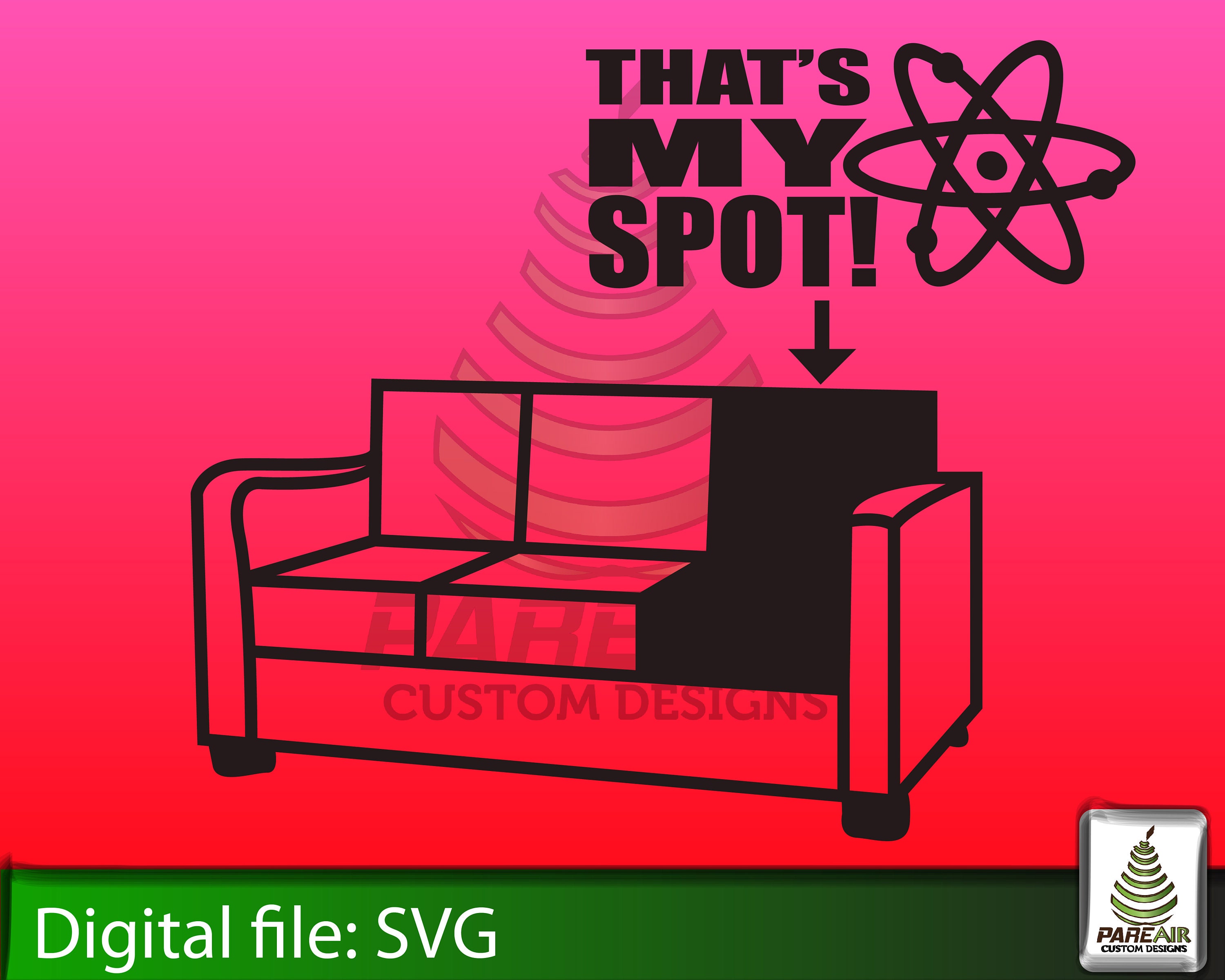 Big Bang Theory SVG: Sheldon That's My Spot! (digital File) - Etsy Australia