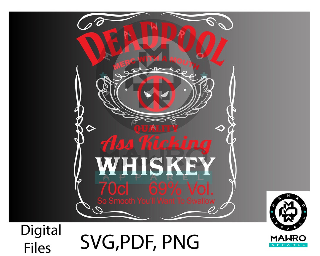 SVG Deadpool Whiskey Label, Father's Day or Christmas Gift (digital ...