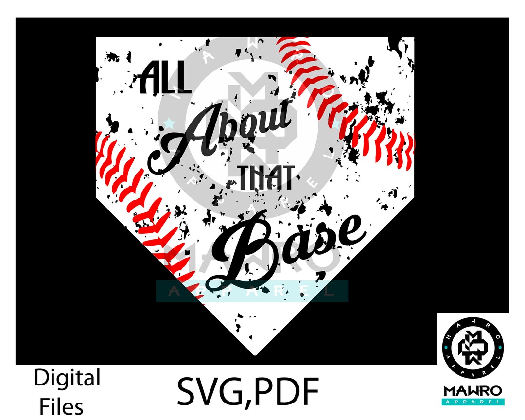 All About That Base SVG, Fun Baseball Plate Cricut Design. Great SVG or ...