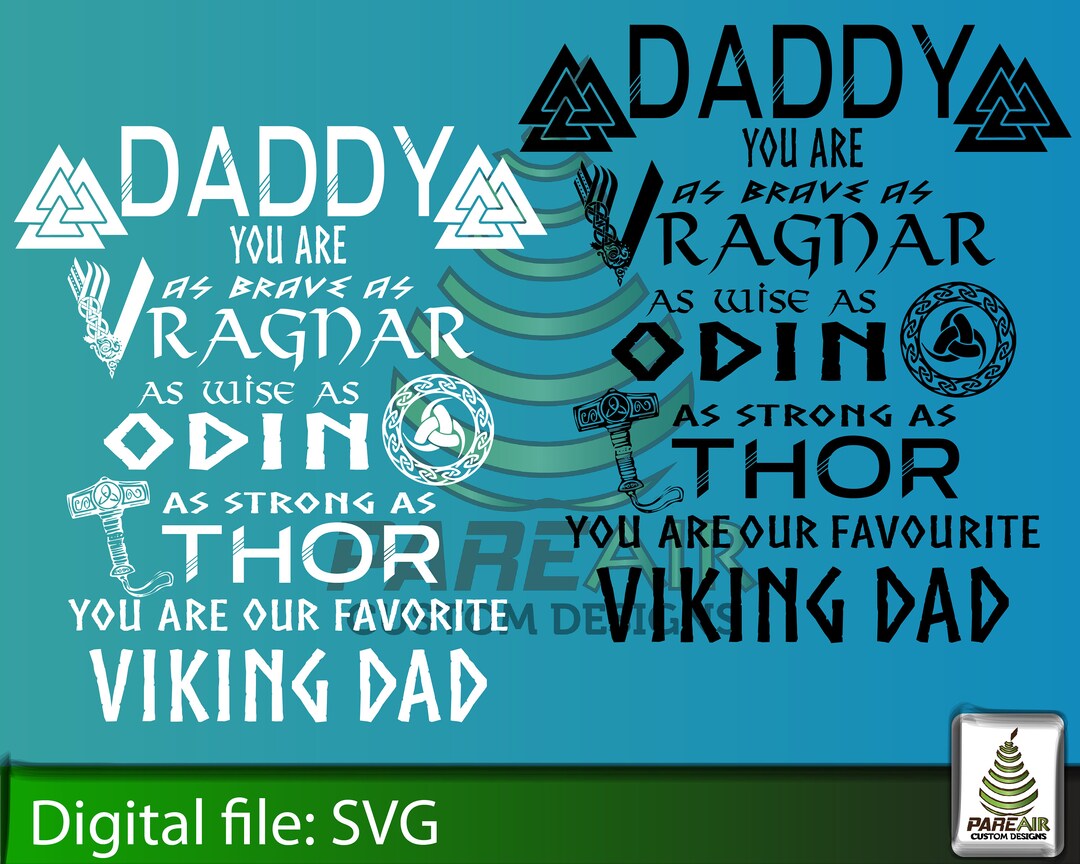 Viking Daddy SVG Daddy You Are as Brave as Ragnar, as Wise as Odin as ...