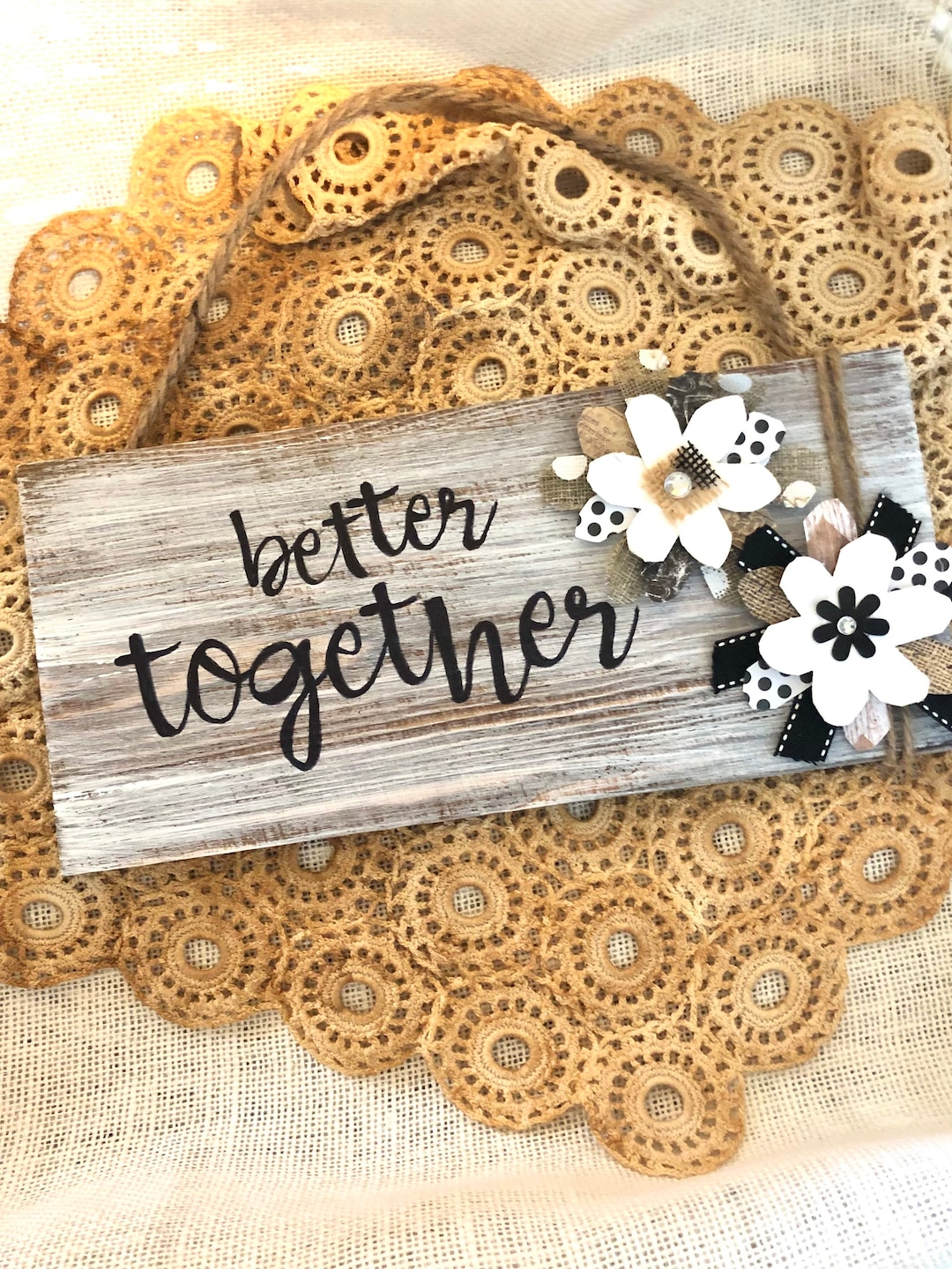 Rustic Farmhouse Wall Decor, Better Together Wall Hanging, Country ...