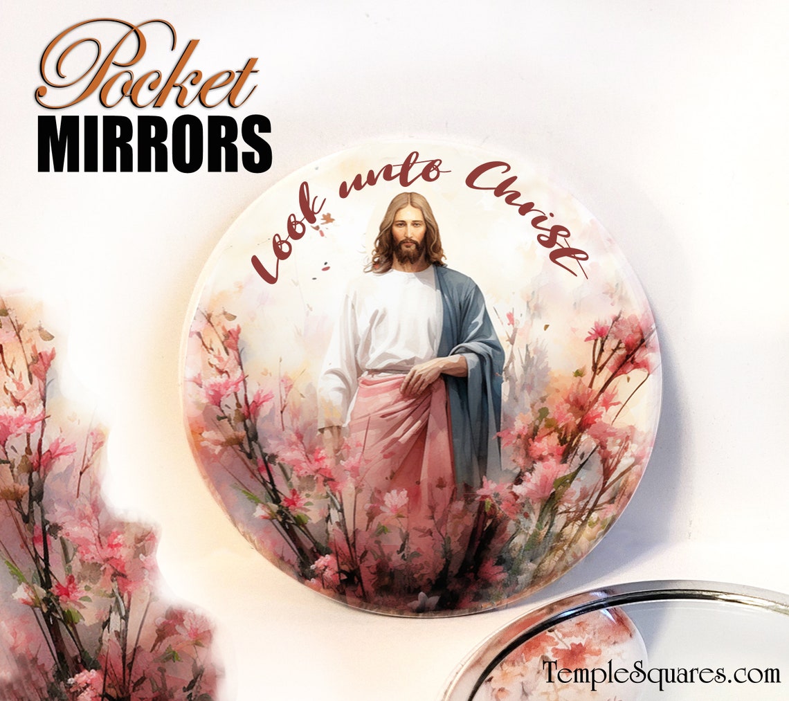 Look Unto Christ Pocket Mirror for 2025 YW Youth Theme Young Women for ...