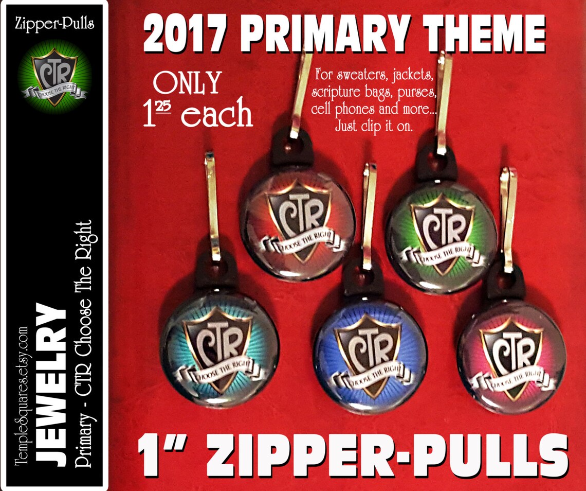 Zipper Pulls CTR Choose the Right LDS Gifts Primary Theme | Etsy