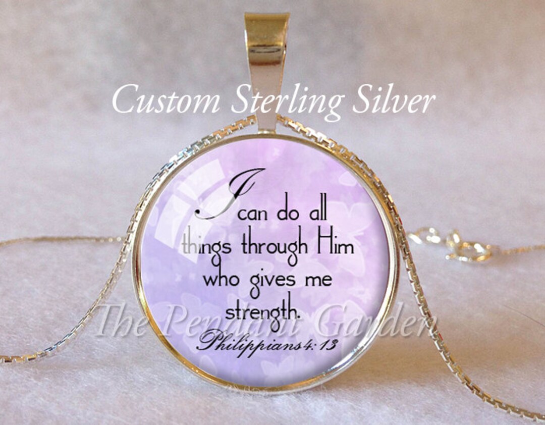 STERLING PHILIPPIANS 4:13 PENDANT Scripture Jewelry Encouragement ...