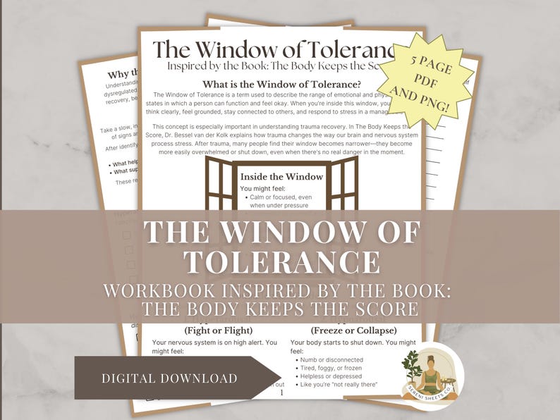 The Window of Tolerance Workbook Inspired by the Body Keeps the Score ...