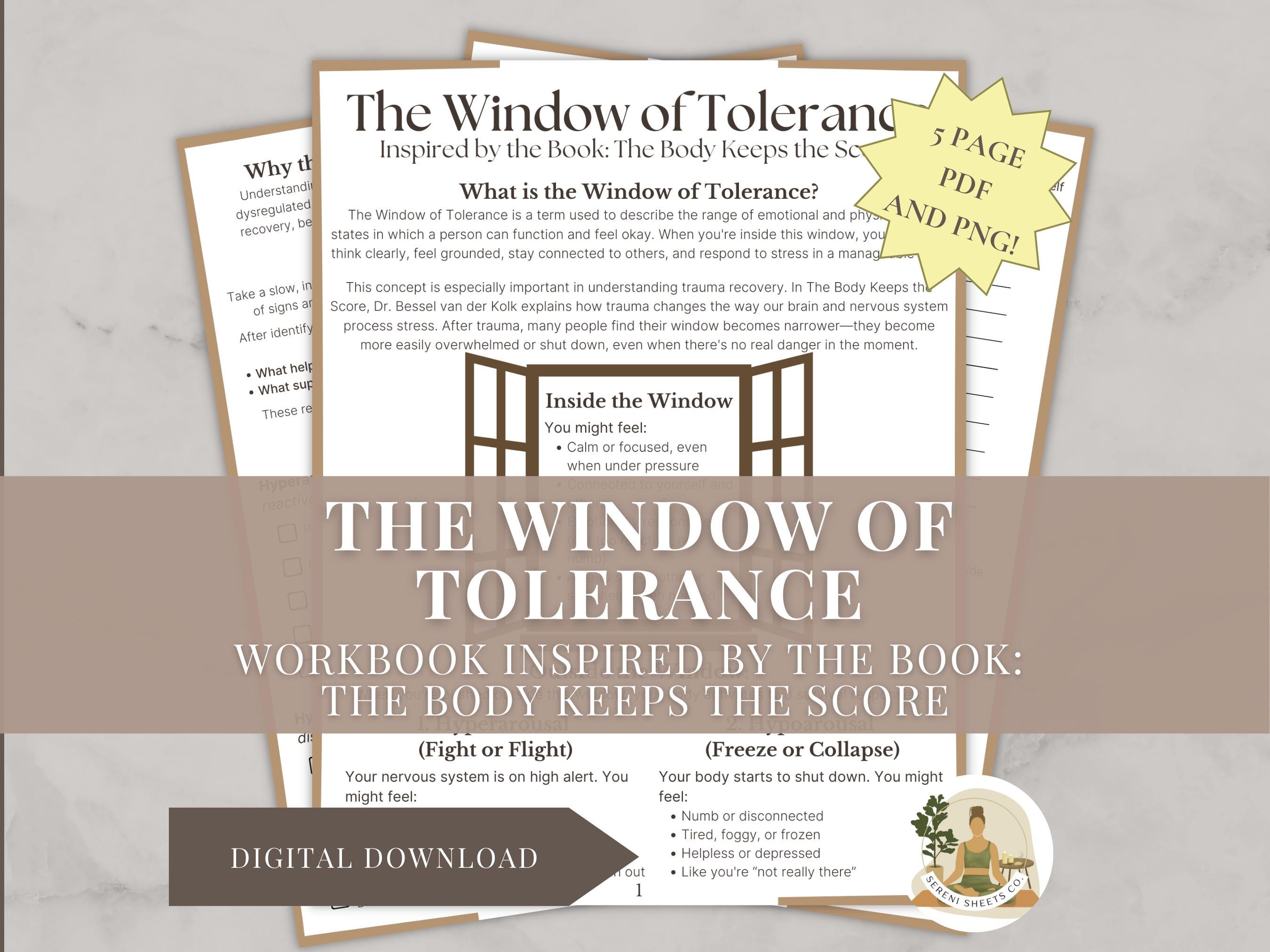 The Window of Tolerance Workbook Inspired by the Body Keeps the Score ...