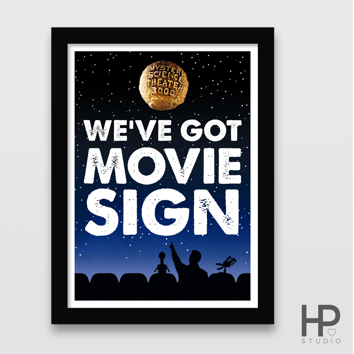 Movie Sign Mst3k