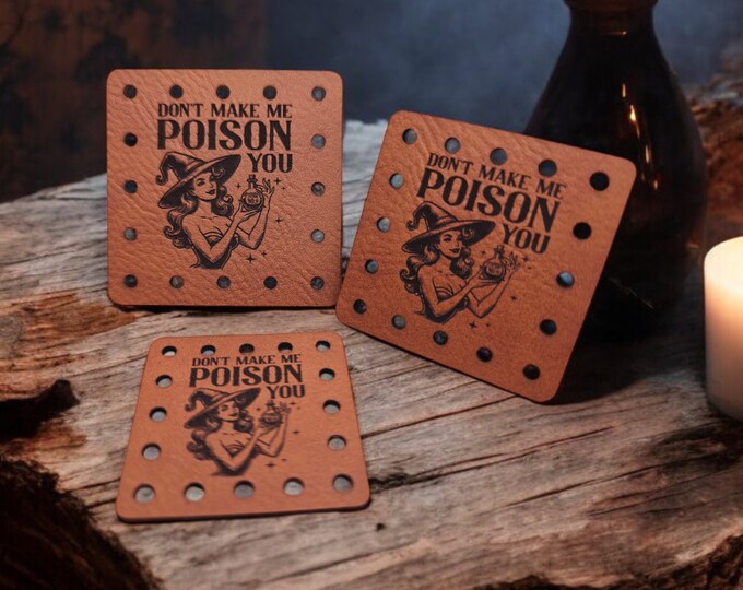 Don't Make Me Poison You Faux Leather Patch! Crochet! Knitting! Patches ...