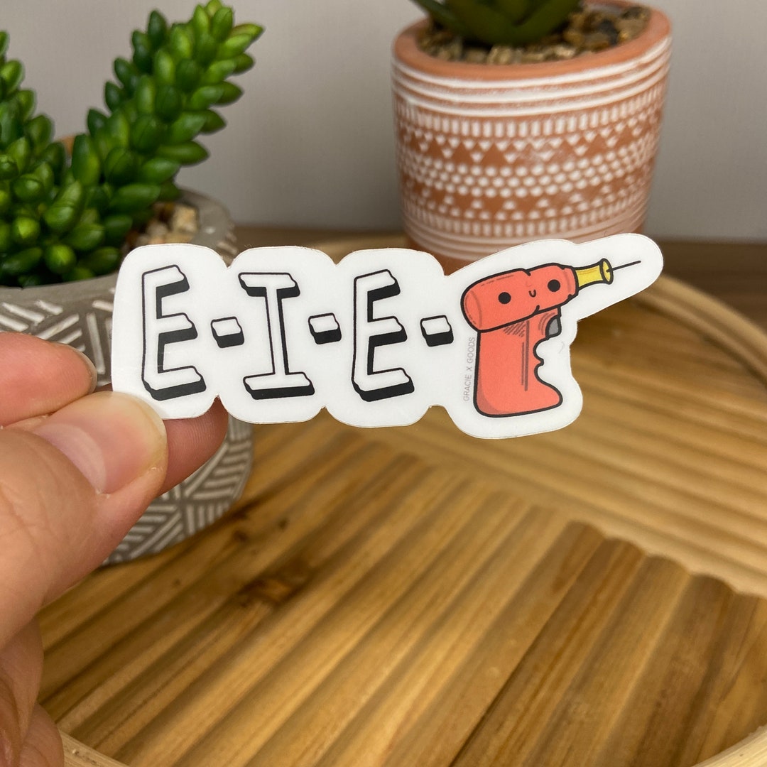 EIE-IO Drill Vinyl Sticker ER Humor Nurse Gift Healthcare - Etsy New ...