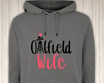 Oilfield Wife Oilfield Wife Hoodie Oil Rig Oilfield - Etsy