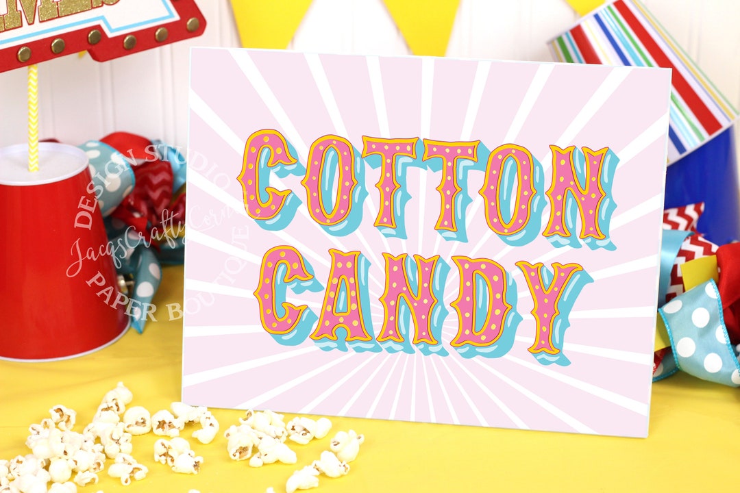 Printable Cotton Candy Sign | Carnival Circus Birthday Sign | DIY ...