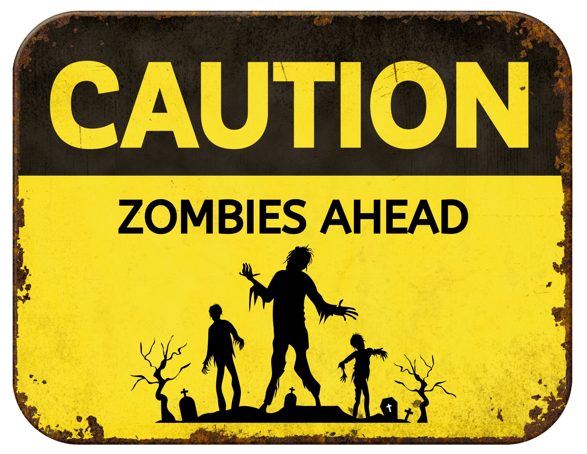 3 Caution Signs - Monsters in Area, Enter at Your Own Risk, Zombies ...