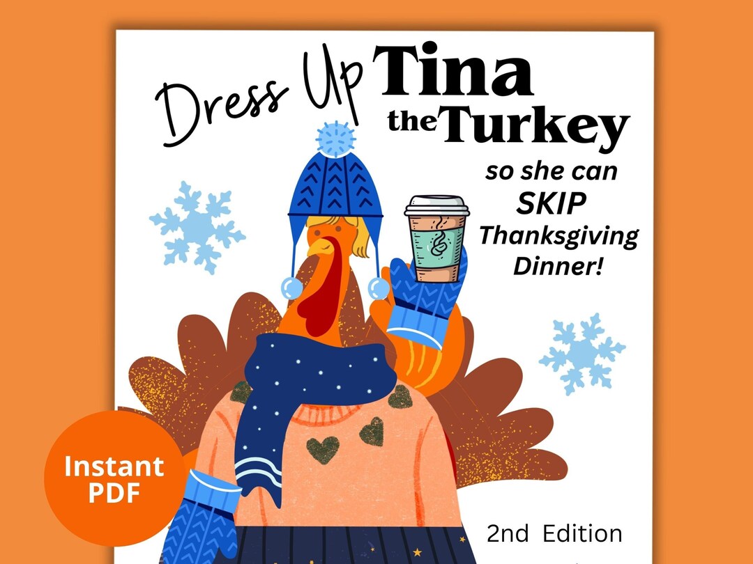 Dress up Tina the Turkey 2nd Edition - Turkey in Disguise ...