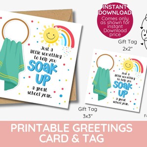 Soak up a Great School Year Printable Card | Beach Towel Gift Tag ...