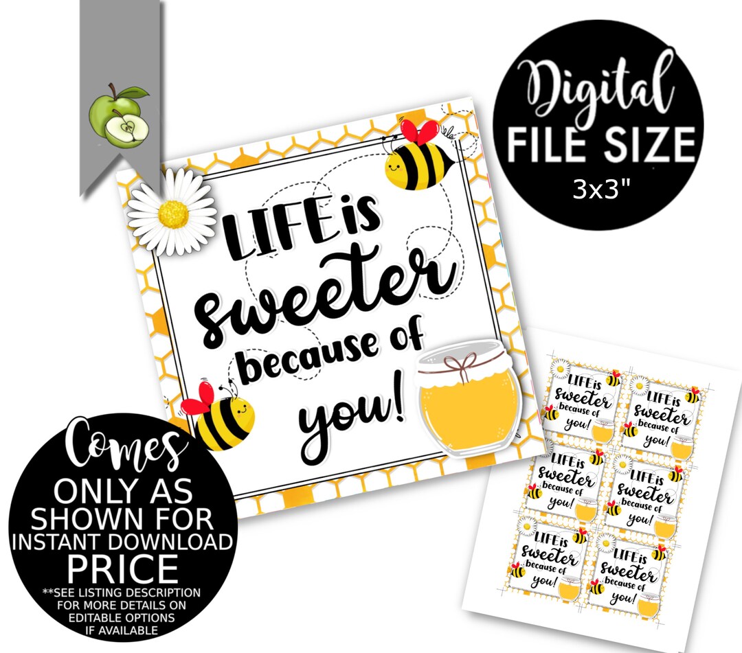 Life is Sweeter Because of You Printable Gift Tag, Sweet Jar of Honey ...