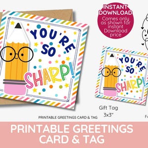 You’re so Sharp Pencil Printable Gift Tag and Card, Teacher ...