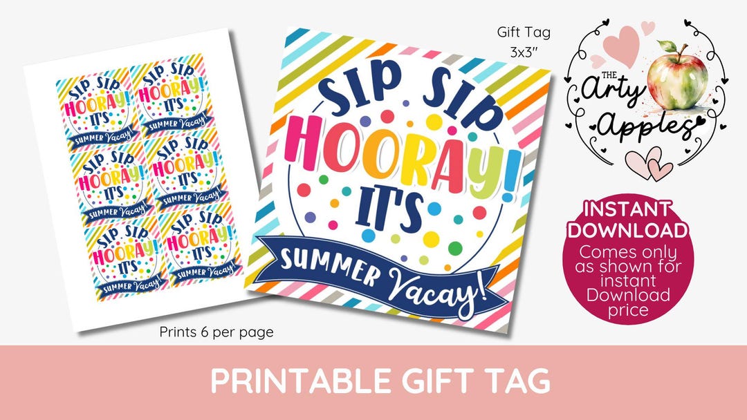 Sip Sip Hooray It's Summer Vacay Printable Gift Tag, Coffee Tea, Bubble ...
