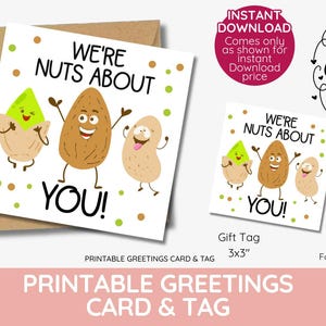 We're Nuts About You, NUTS Gift Tag, Mixed Nuts Day, Printable, Hamper ...