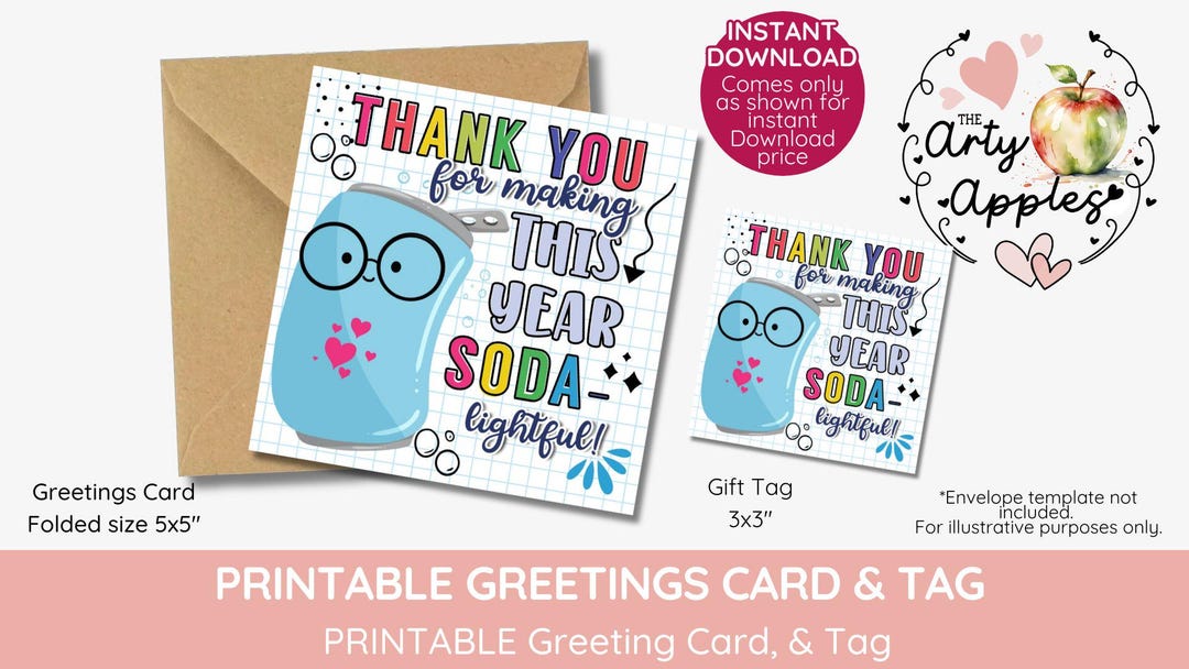 Printable Soda Gift Tag, Thank You for Making This Year Soda-lightful ...