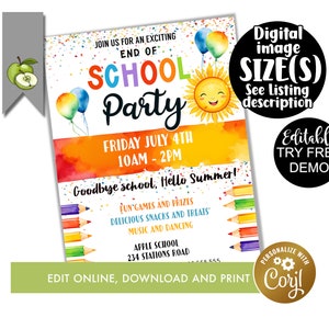 Editable End of School Party Day Flyer, School Family, Hello Summer ...