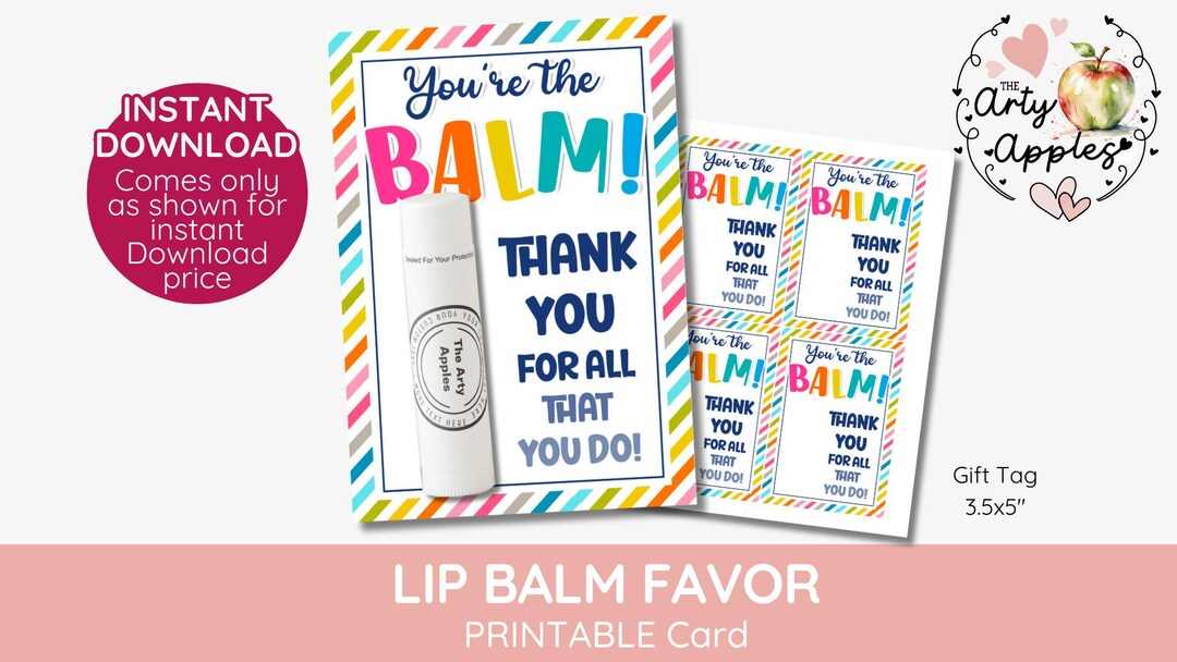 You're the Balm Gift Tags, Teacher Gift Tag, Mother's Day Gift Tags ...