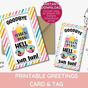 Goodbye Lesson Plan Hello Sun Tan Teacher Appreciation Gift Tag, Last ...