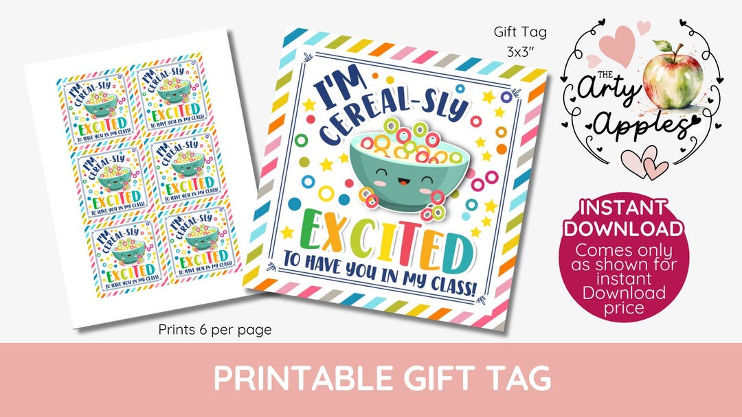 PRINTABLE I'm CEREAL-SLY Excited to Have You in My Class! Gift Tag ...
