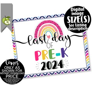 Last Day of School Pre-k Sign 2024, Instant Download, Rainbow Printable ...