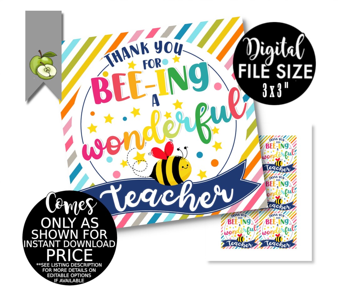 Printable Teacher Appreciation Gift Tag, Thank You for Bee-ing a ...