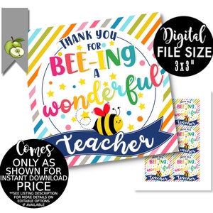 Printable Teacher Appreciation Gift Tag Thank You for Bee-ing - Etsy